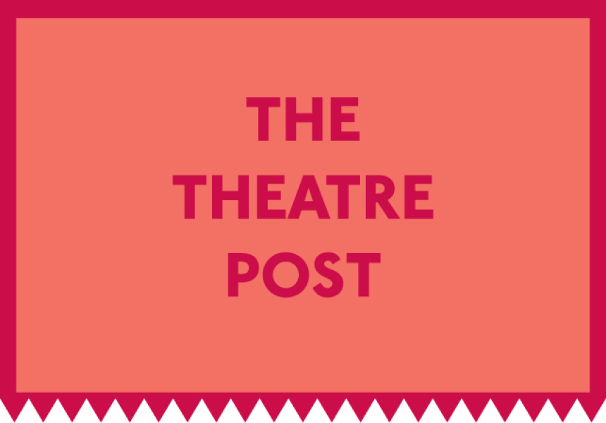 The Theatre Post by Broadsheet and Theatre Alive | Broadsheet
