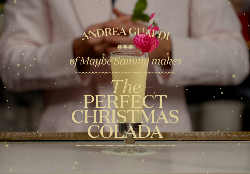 Watch: Maybe Sammy’s Andrea Gualdi Makes The Perfect Christmas Colada