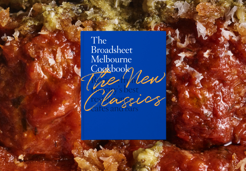 Broadsheet’s Fifth Cookbook, The New Classics, Is a Snapshot of ...