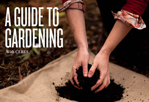 A Guide to Gardening with CERES