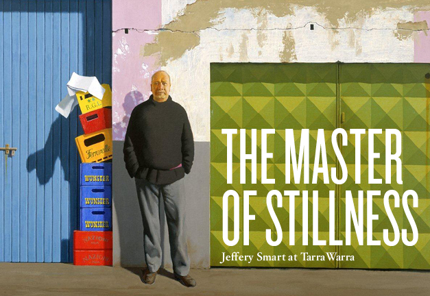 Jeffrey Smart: Master of Stillness