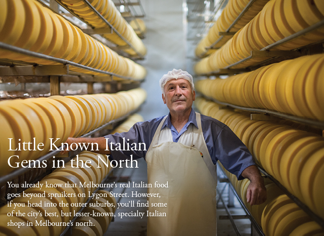 Best Italian Specialty Shops of Melbourne's North | Broadsheet